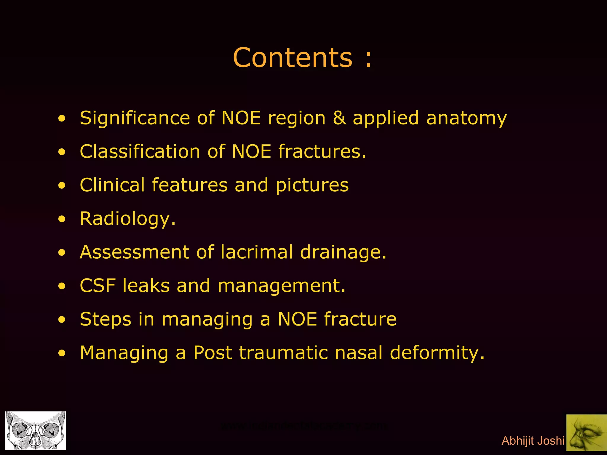 Naso orbito-ethmoidal fractures /certified fixed orthodontic courses by ...