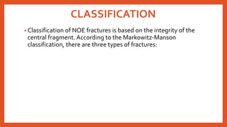 Naso orbito-ethmoid fractures | PPTX