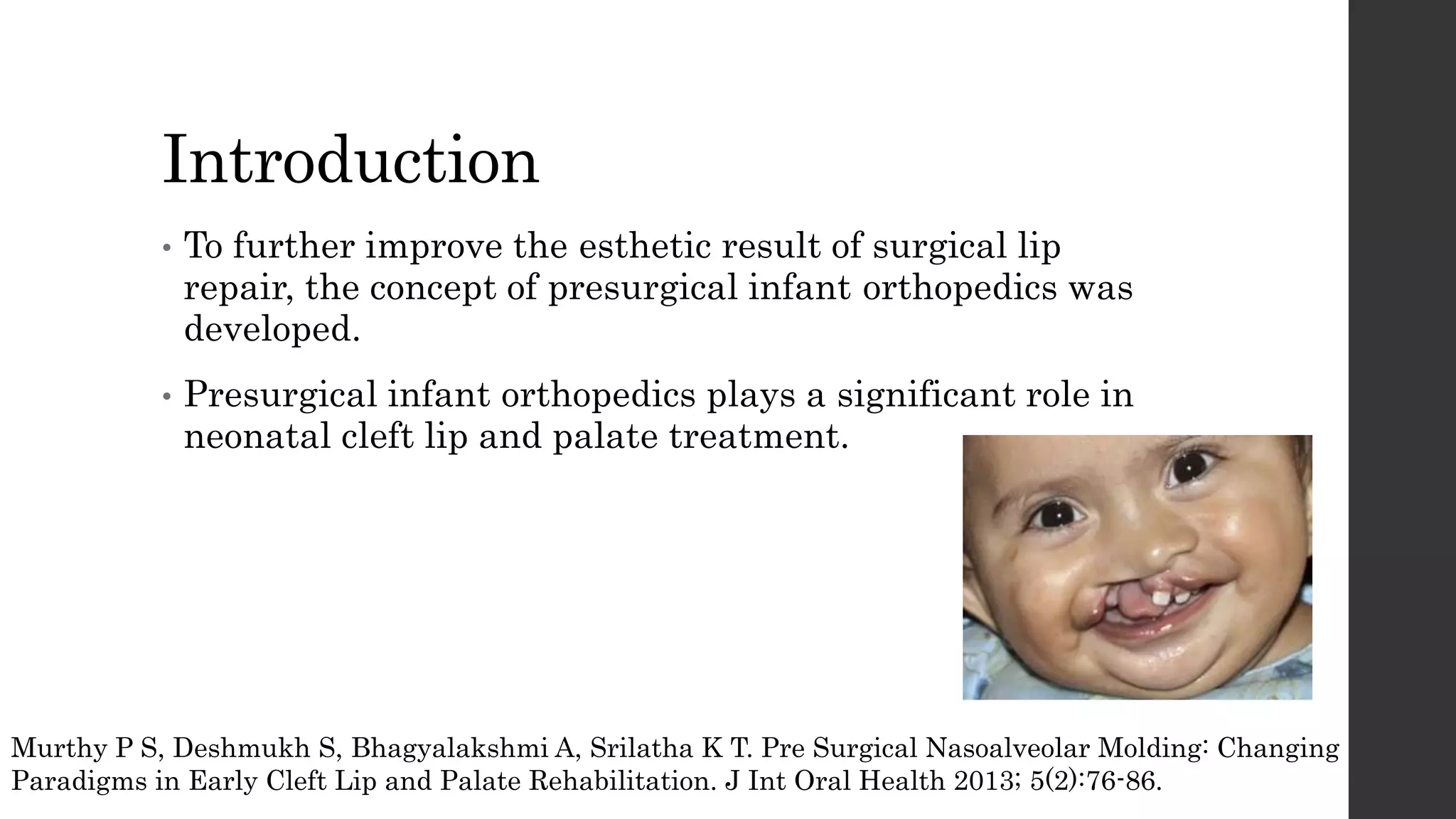 Naso alveolar molding treatment protocol in patients with cleft | PPTX