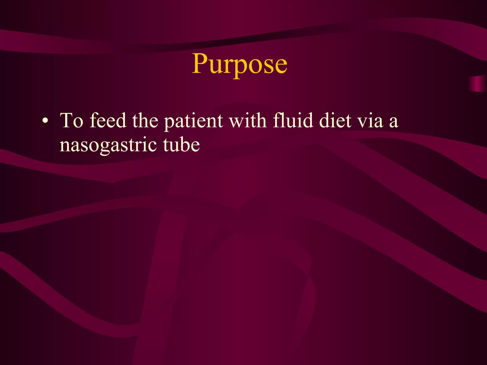 Nasogastric Tube Feeding | PPT