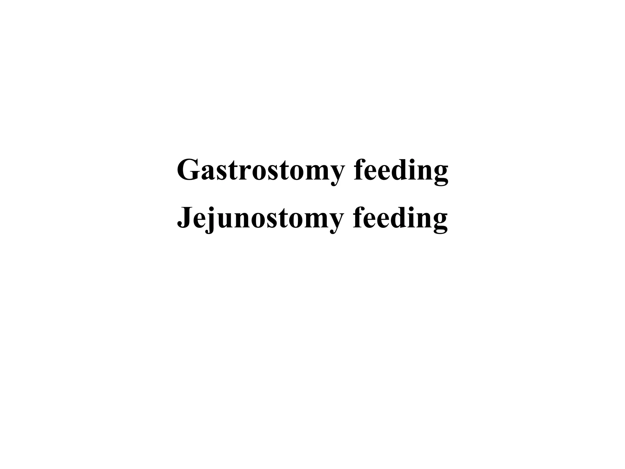 Nasogastric intubation | PPTX
