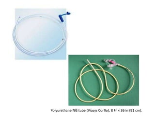 Nasogastric intubation | PPTX