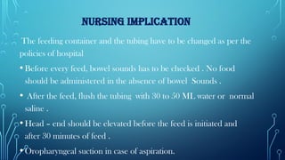 nasogastric tube insertion and nasogastric tube feeding | PPTX