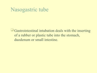 nasogastrictubeinsertion-160715030455.ppt
