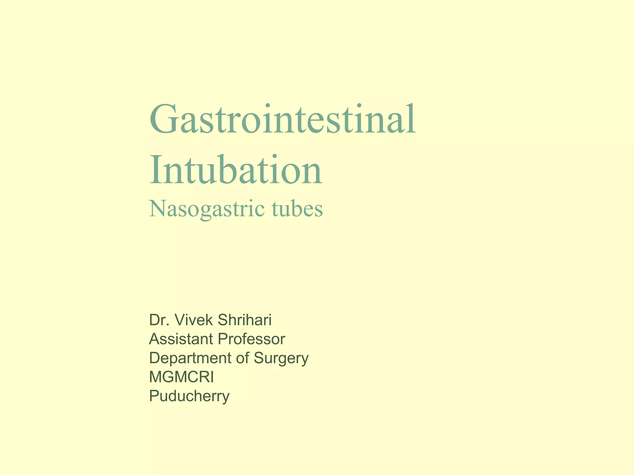 Nasogastric tube insertion | PPT