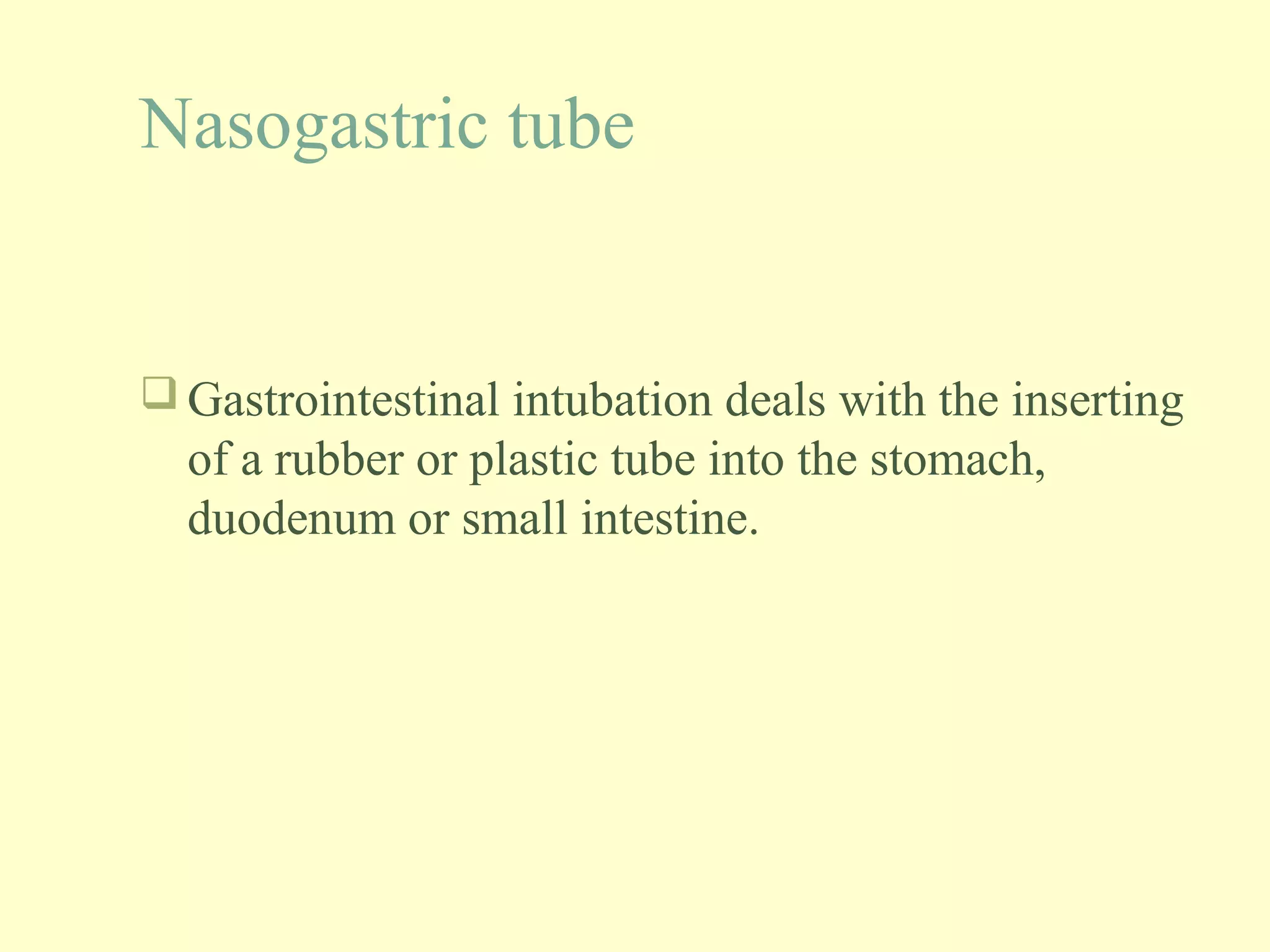 Nasogastric tube insertion | PPT