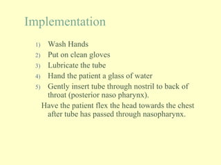 Nasogastric tube insertion | PPT