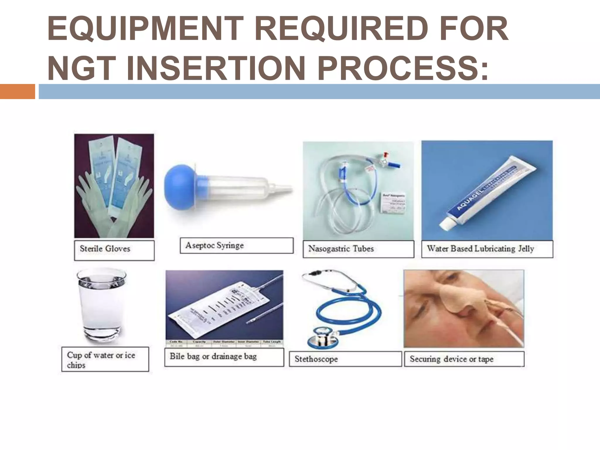 Nasogastric tube insertion and feeding | PPTX