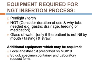 Nasogastric tube insertion and feeding | PPTX