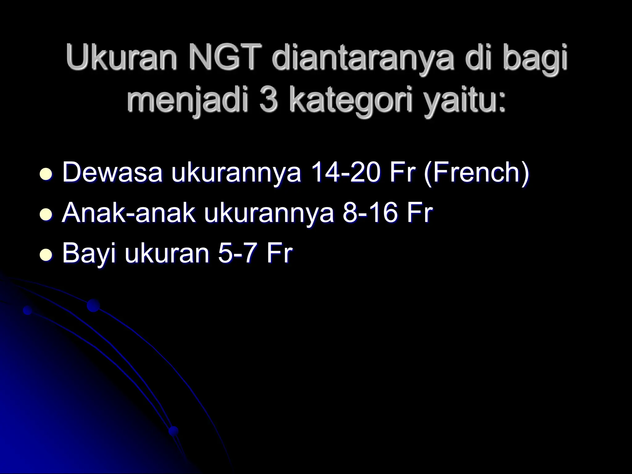KONSEP PEMASANGAN NASO GASTRIC TUBE (NGT) .pptx