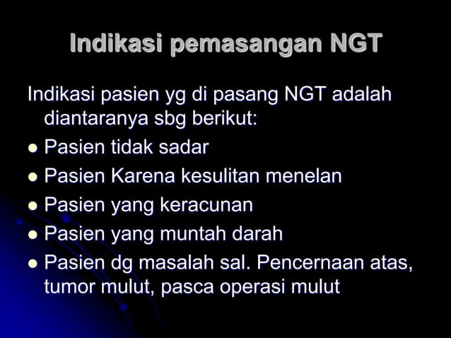 KONSEP PEMASANGAN NASO GASTRIC TUBE (NGT) .pptx