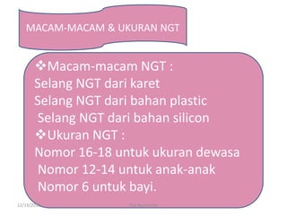 Nasogastrik tube | PPTX