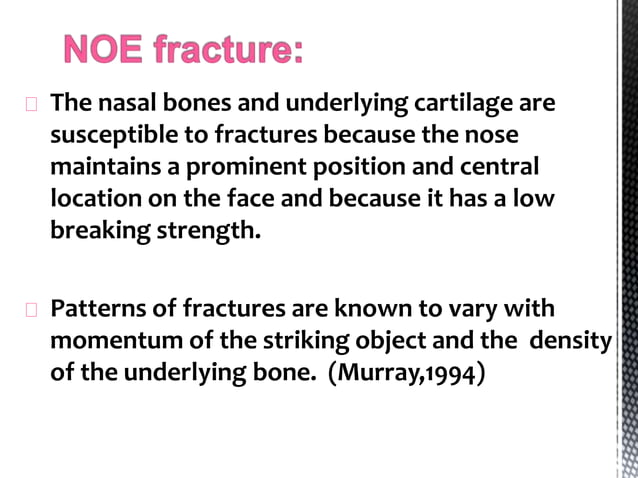 NOE FRACTURE PPT | PPTX