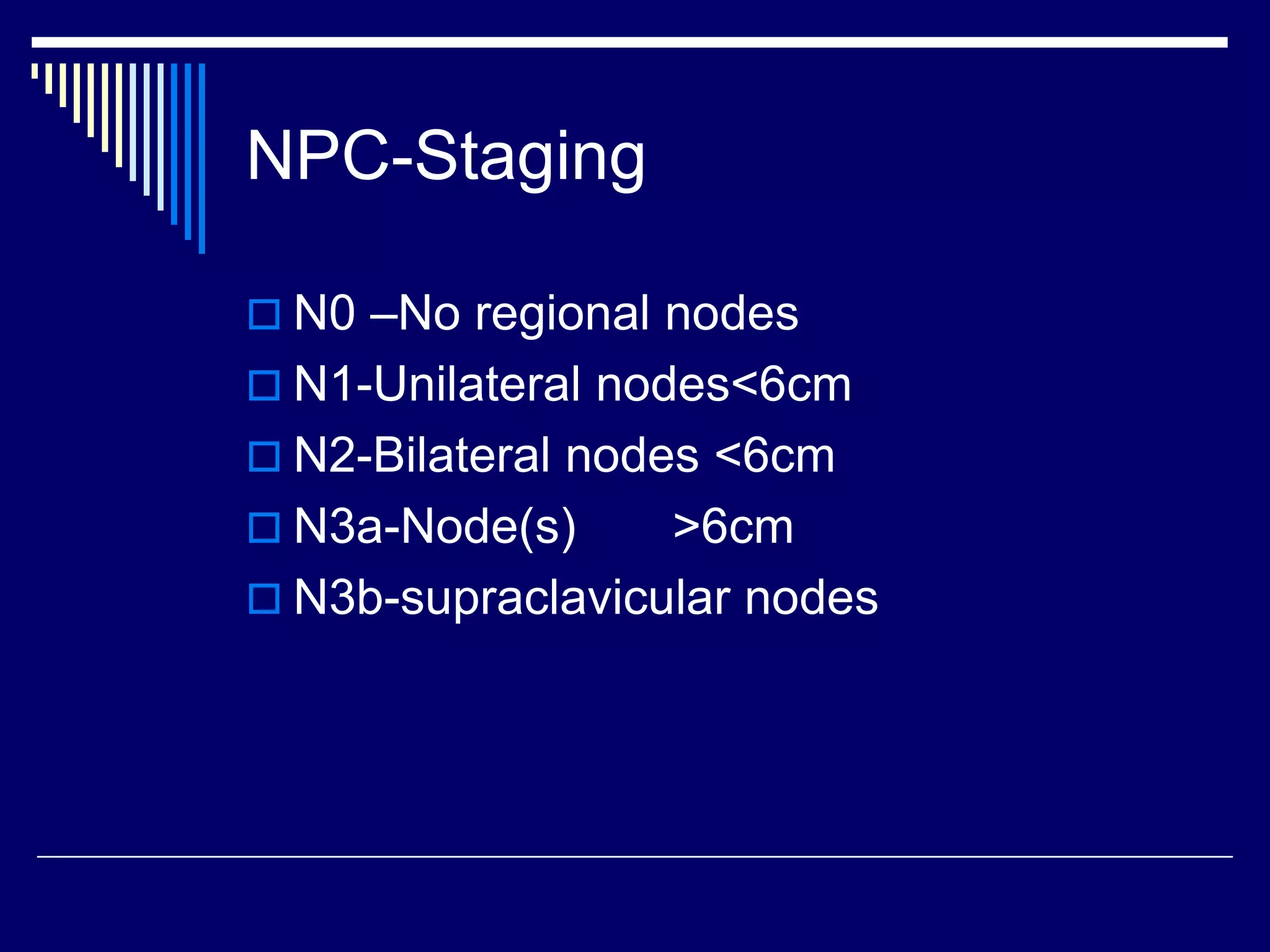 NASOPHARYNGEAL CARCINOMA ppt | PPT | Ear, Nose and Throat Conditions ...