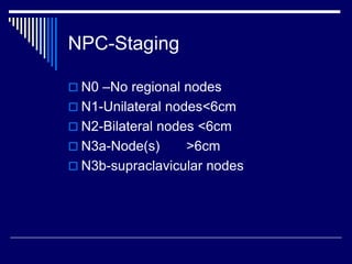 NASOPHARYNGEAL CARCINOMA ppt | PPT | Ear, Nose and Throat Conditions ...