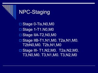 NASOPHARYNGEAL CARCINOMA ppt | PPT | Ear, Nose and Throat Conditions ...