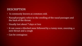 Nasopharyngitis | PPTX