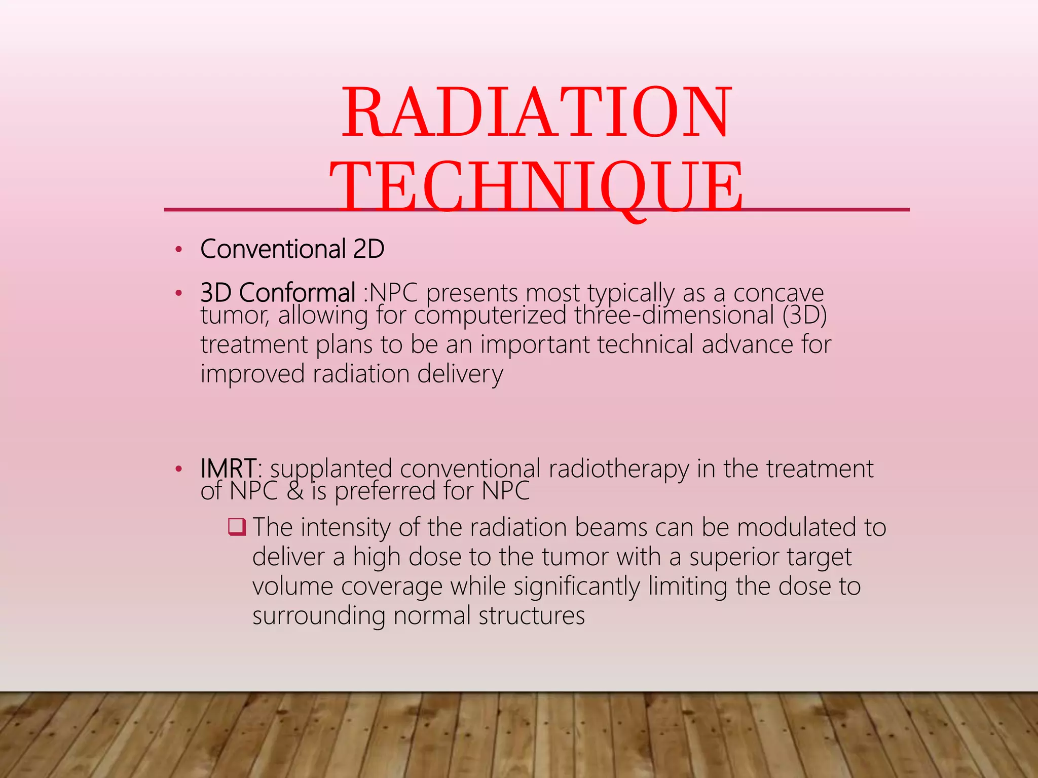 Nasopharynx rt techniques | PPTX