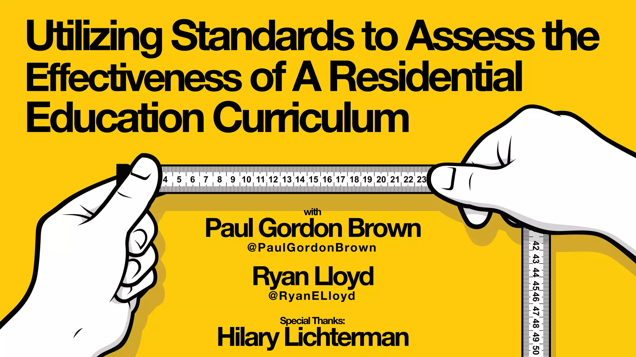Utilizing Standards to Assess the Effectiveness of A Residential ...