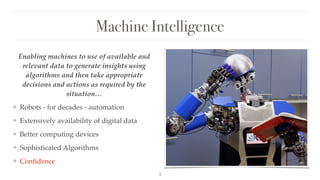 NASSCOM Tech Series - Machine Intelligence: Emerging Trends, Technologies and Business Landscape ...