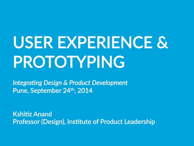User Experience and Prototyping | PDF
