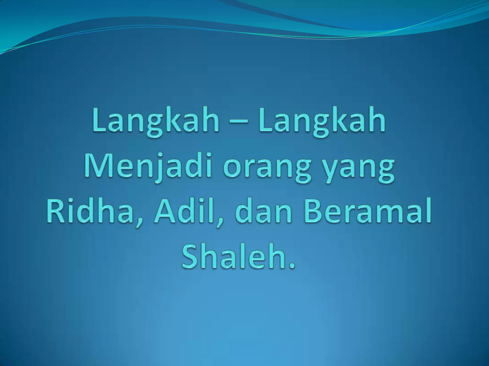 langkah menjadi amanah, adil dan bijaksana | PPTX