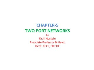 NAS-Unit-5_Two Port Networks | PDF