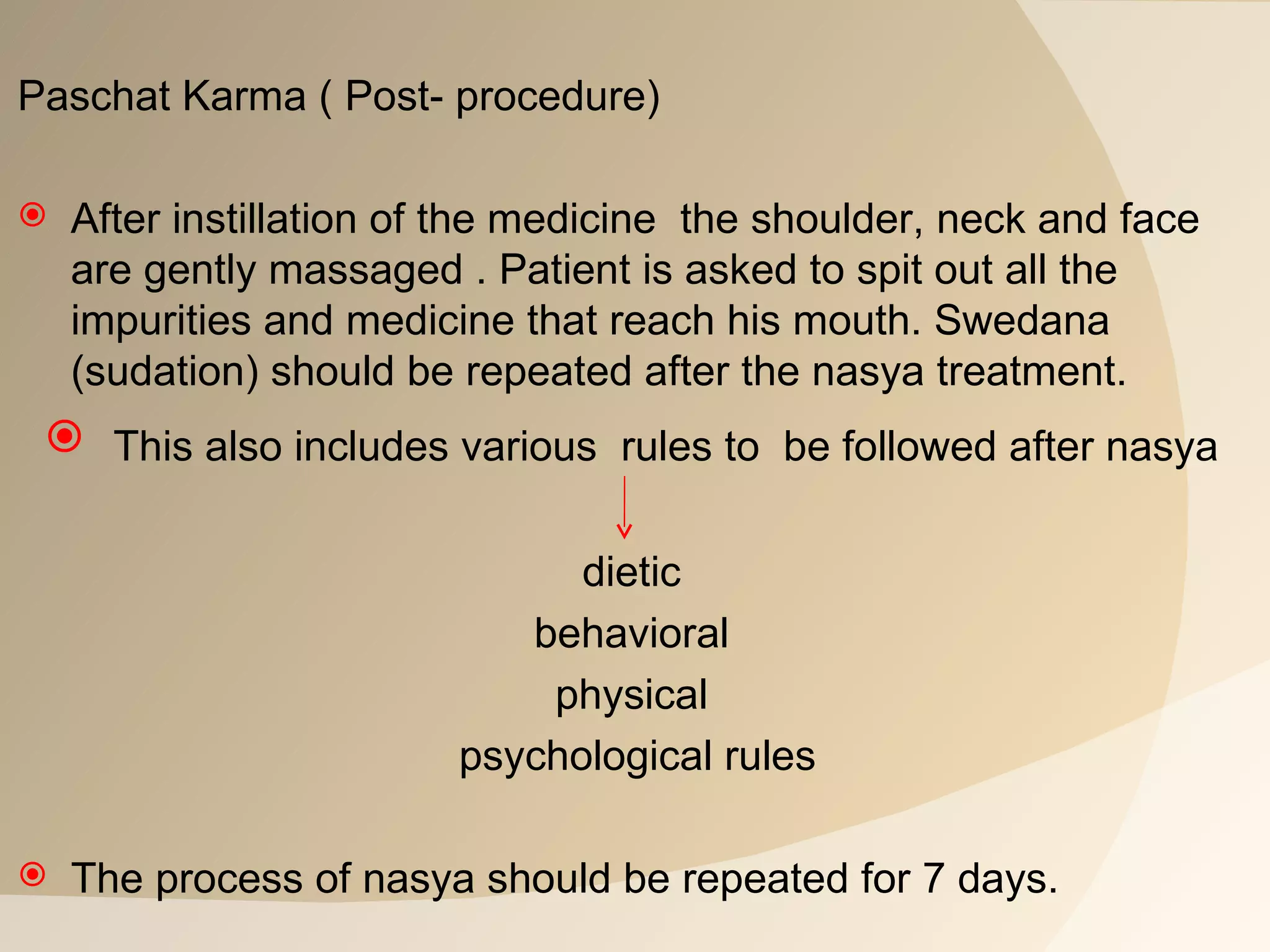 Ayurvedic Procedures - Nasya | PPT