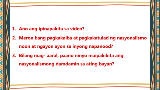 Nasyonalismo, kasarinlan, pagkabansa .pptx