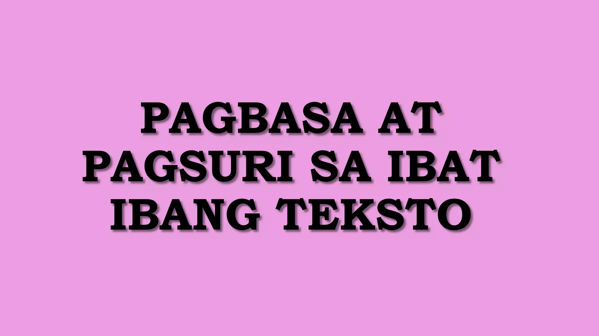NAT-Pagbasa-at-pagsuri-sa-ibat-ibang-teksto.pptx