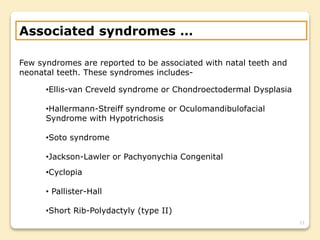 Natal and neonatal teeth | PPTX
