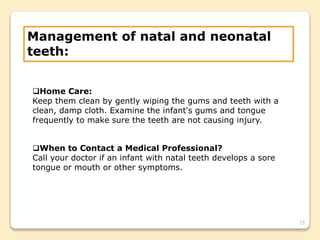 Natal and neonatal teeth | PPTX