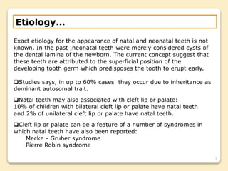 Natal and neonatal teeth | PPTX