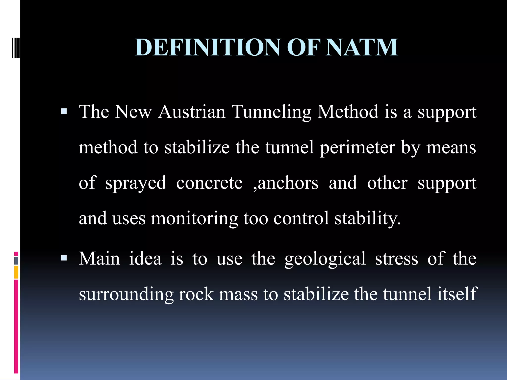 NEW AUSTRIAN TUNNELING METHOD | PPTX