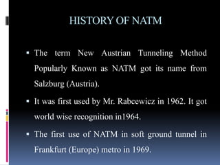 NEW AUSTRIAN TUNNELING METHOD | PPTX