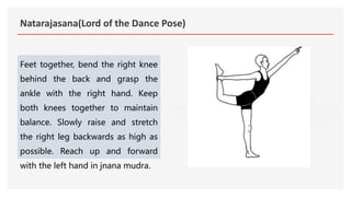 Natarajasana(Lord of the Dance Pose) | PPT
