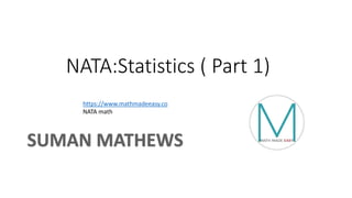 NATA- STATISTICS (PART 1) | PPT