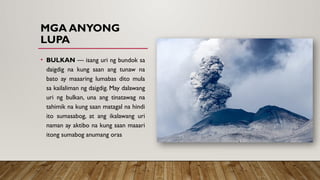 Natatanging Katangiang Pisikal ng Daigdig (Anyong Lupa at Tubig.pptx