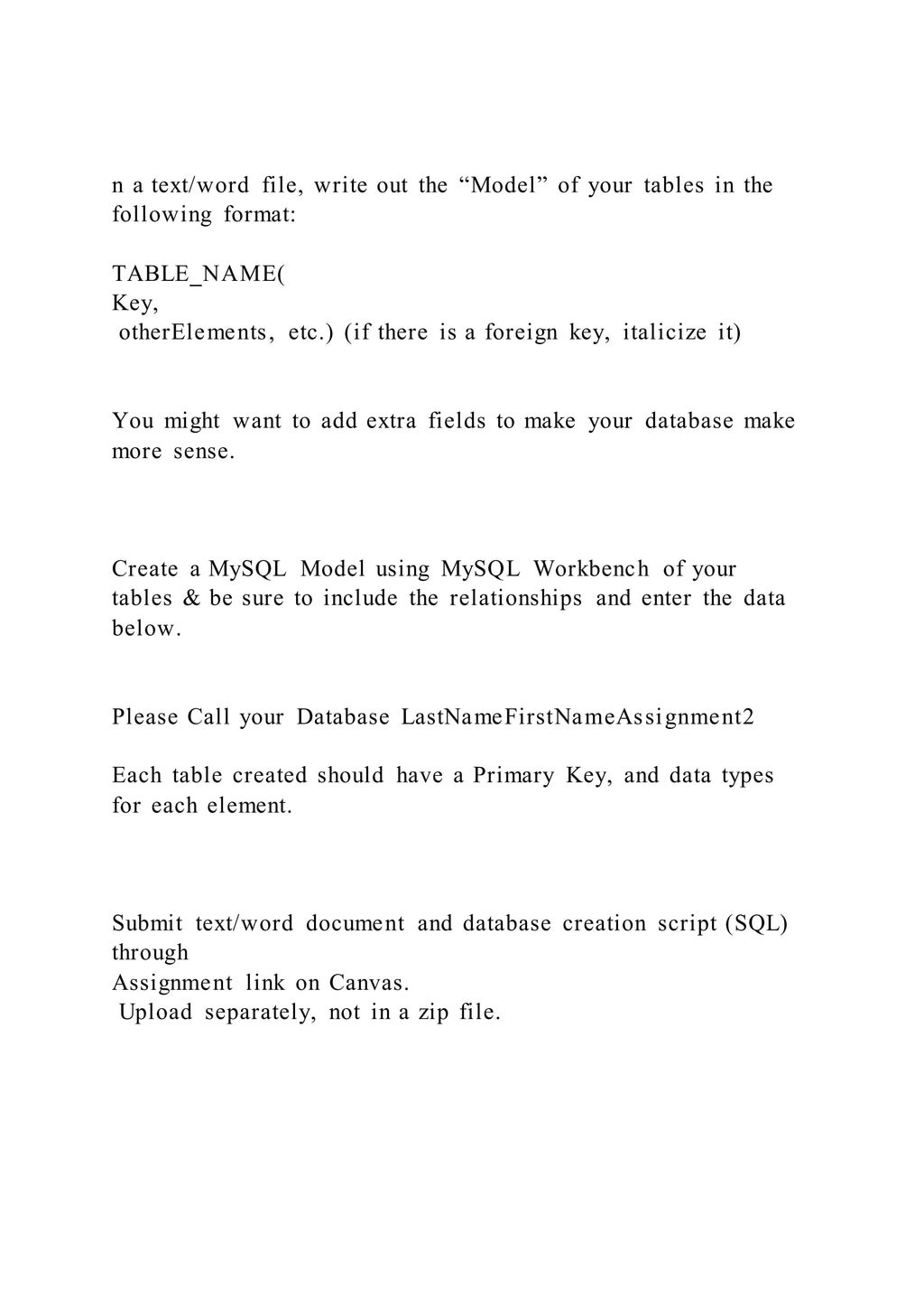 n a textword file, write out the Model” of your tables in the fo | DOCX