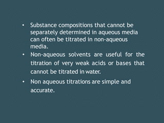 Non Aqueous Titrations | PPTX