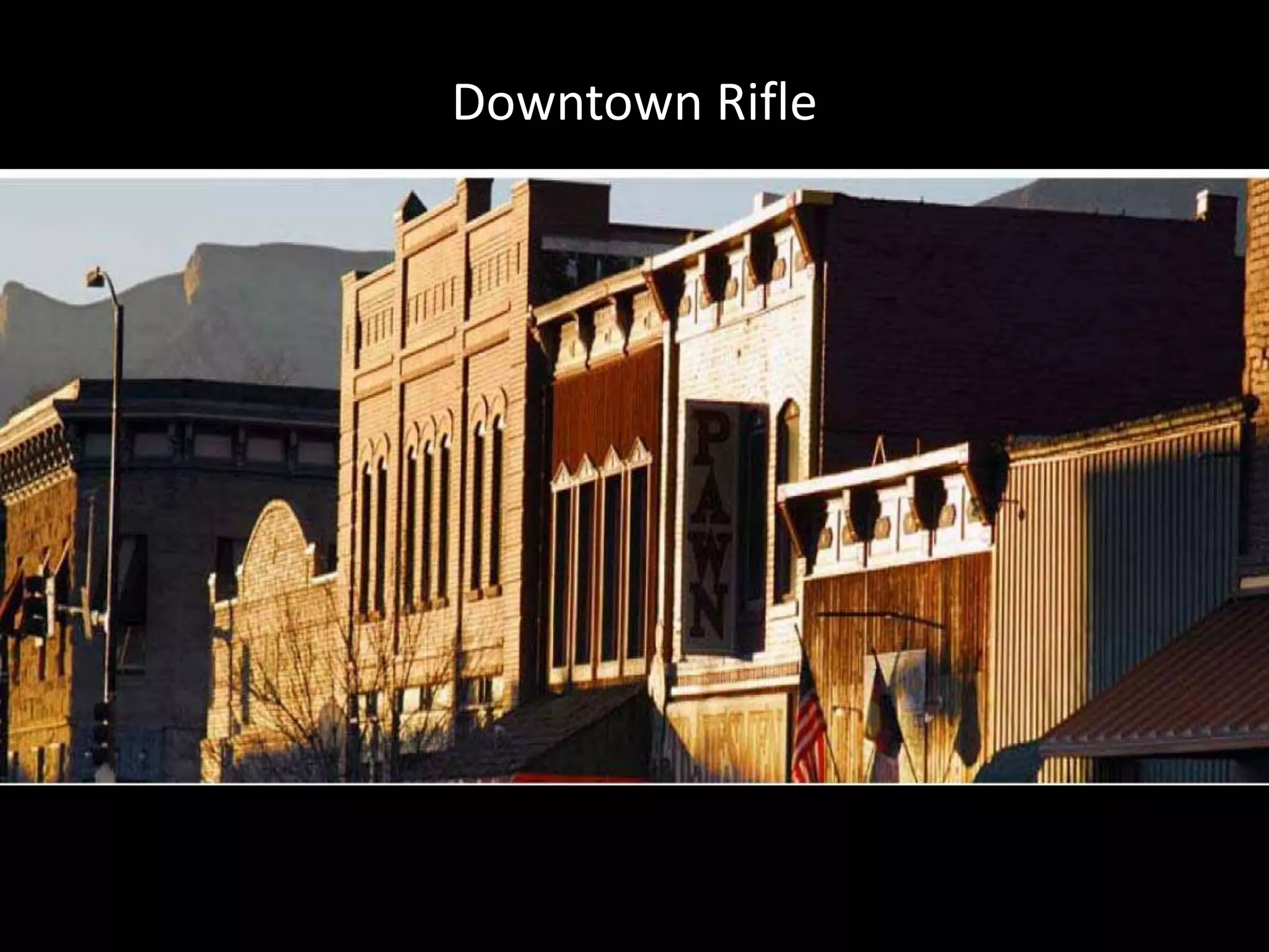 The Rifle, CO Story | PPTX
