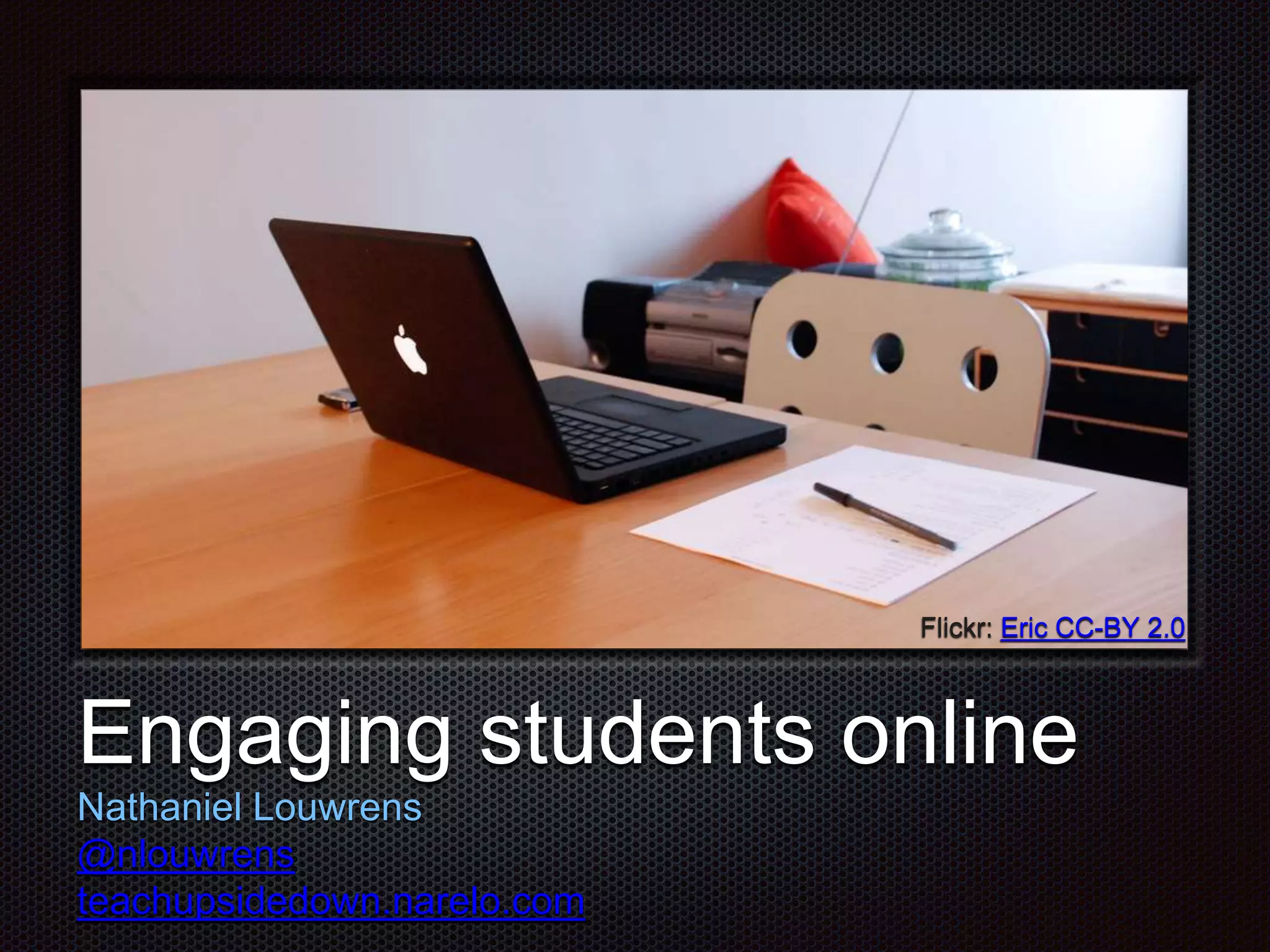 Engaging students online | PPT