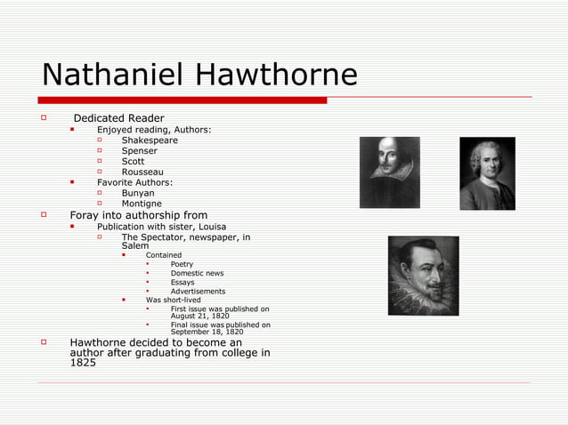 Nathaniel Hawthorne’s Writing Style | PPT
