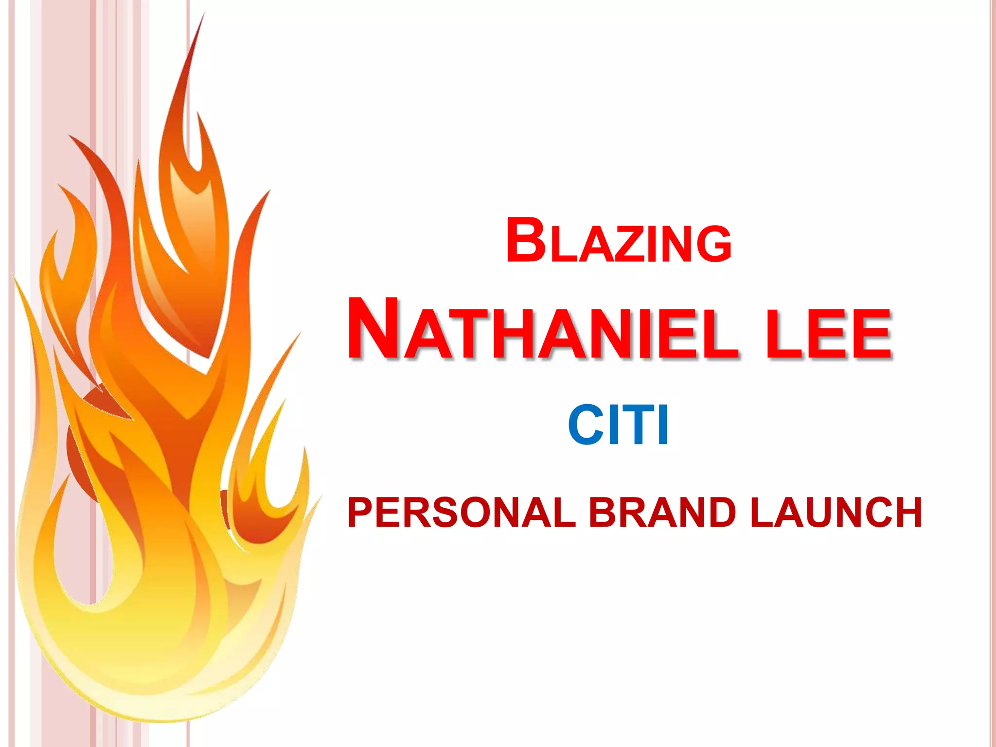 Nathaniel Lee Personal Brand Launch | PPTX