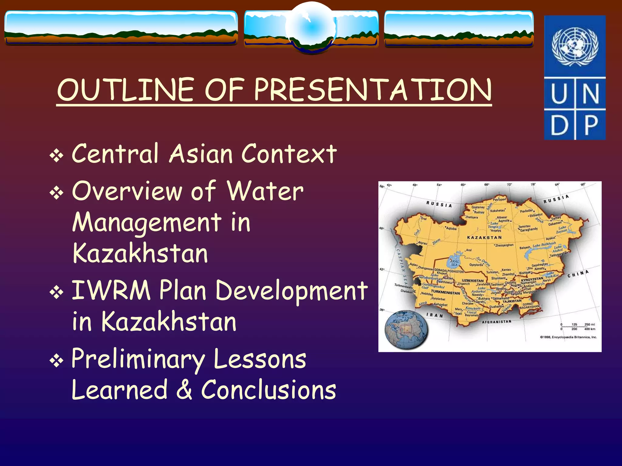 National Case Study: Developing an IWRM Plan for Kazakhstan | PPT