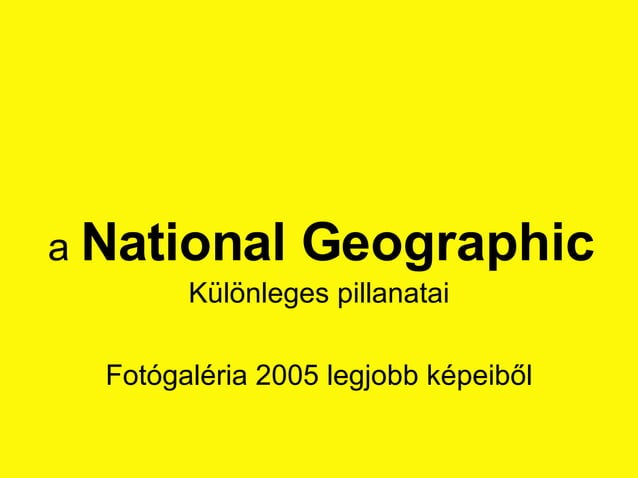 NATIONAL GEOGRAPHIC 2005 | PPS