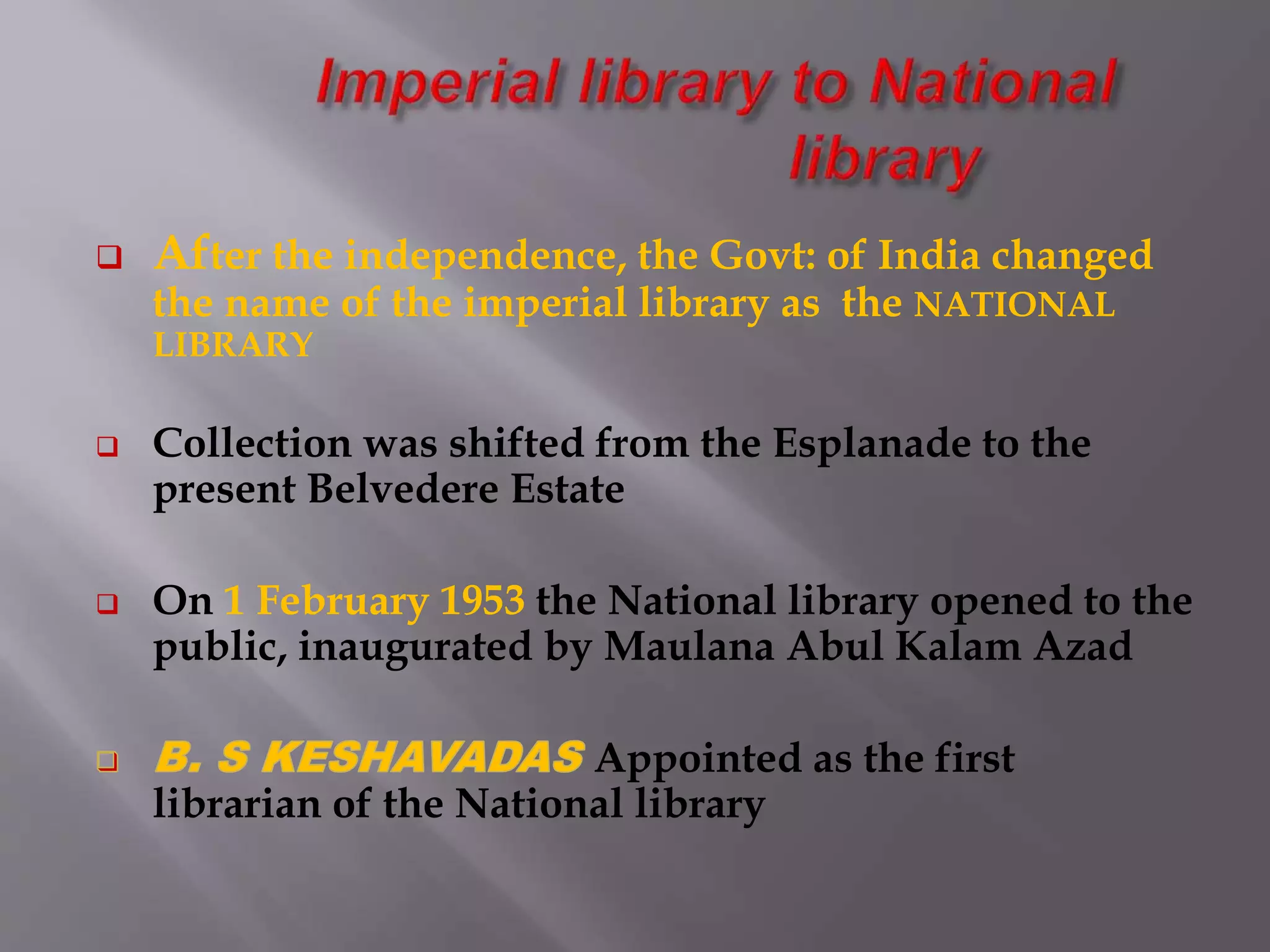National library of India. Library and information science | PPTX
