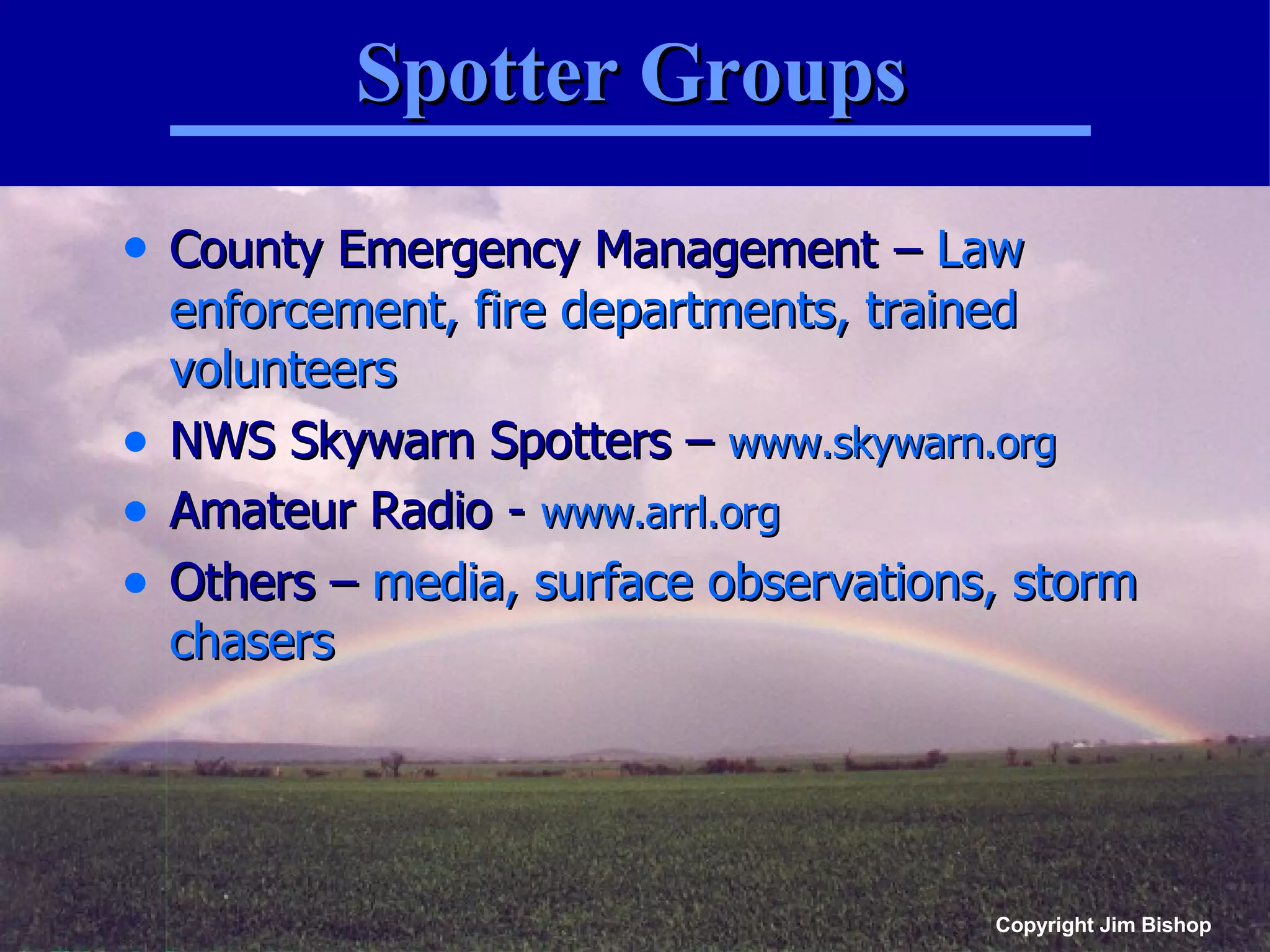 National Weather Service Storm Spotter Training | PPT