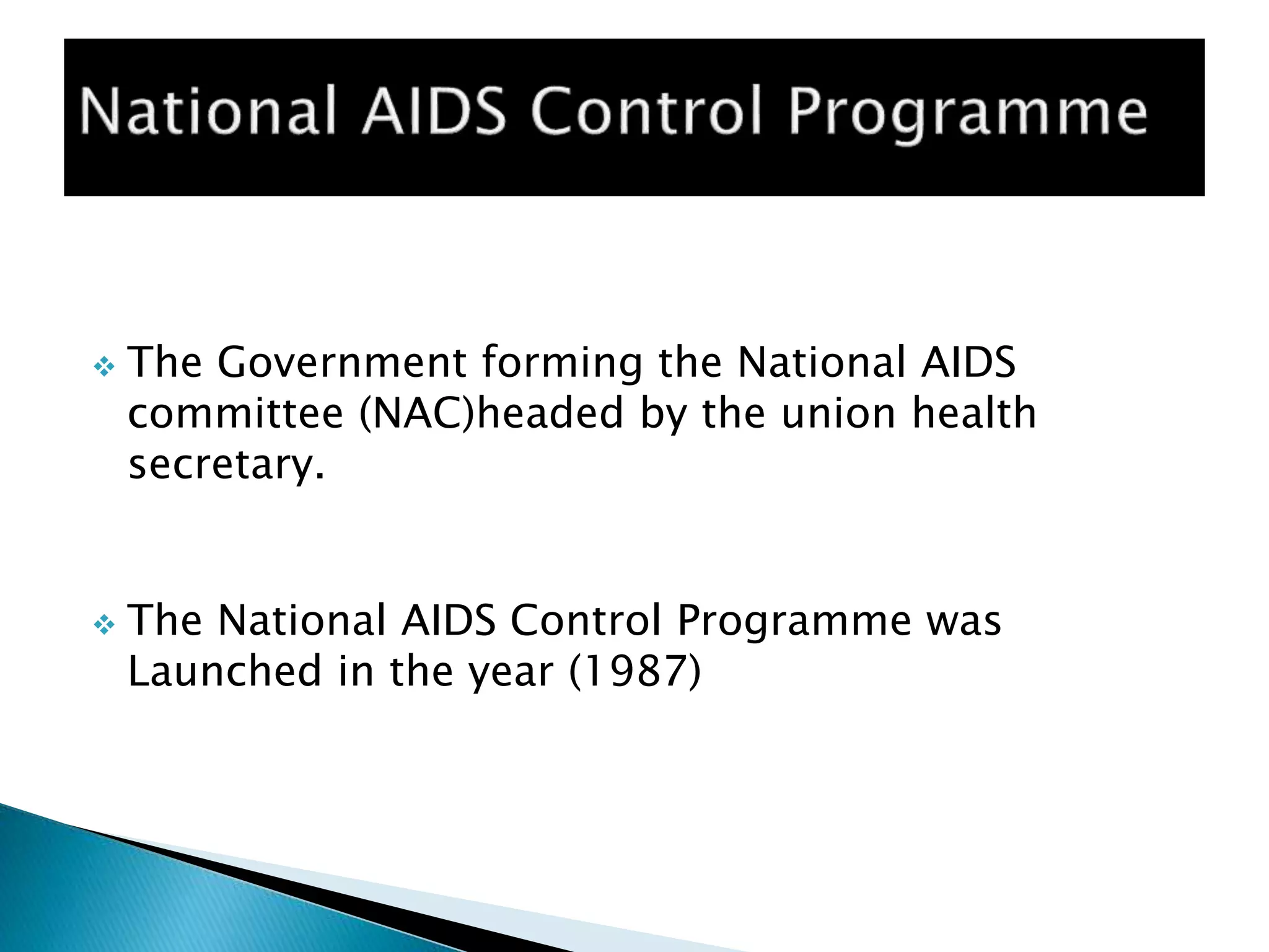 National AIDS control programme ppt | PPTX