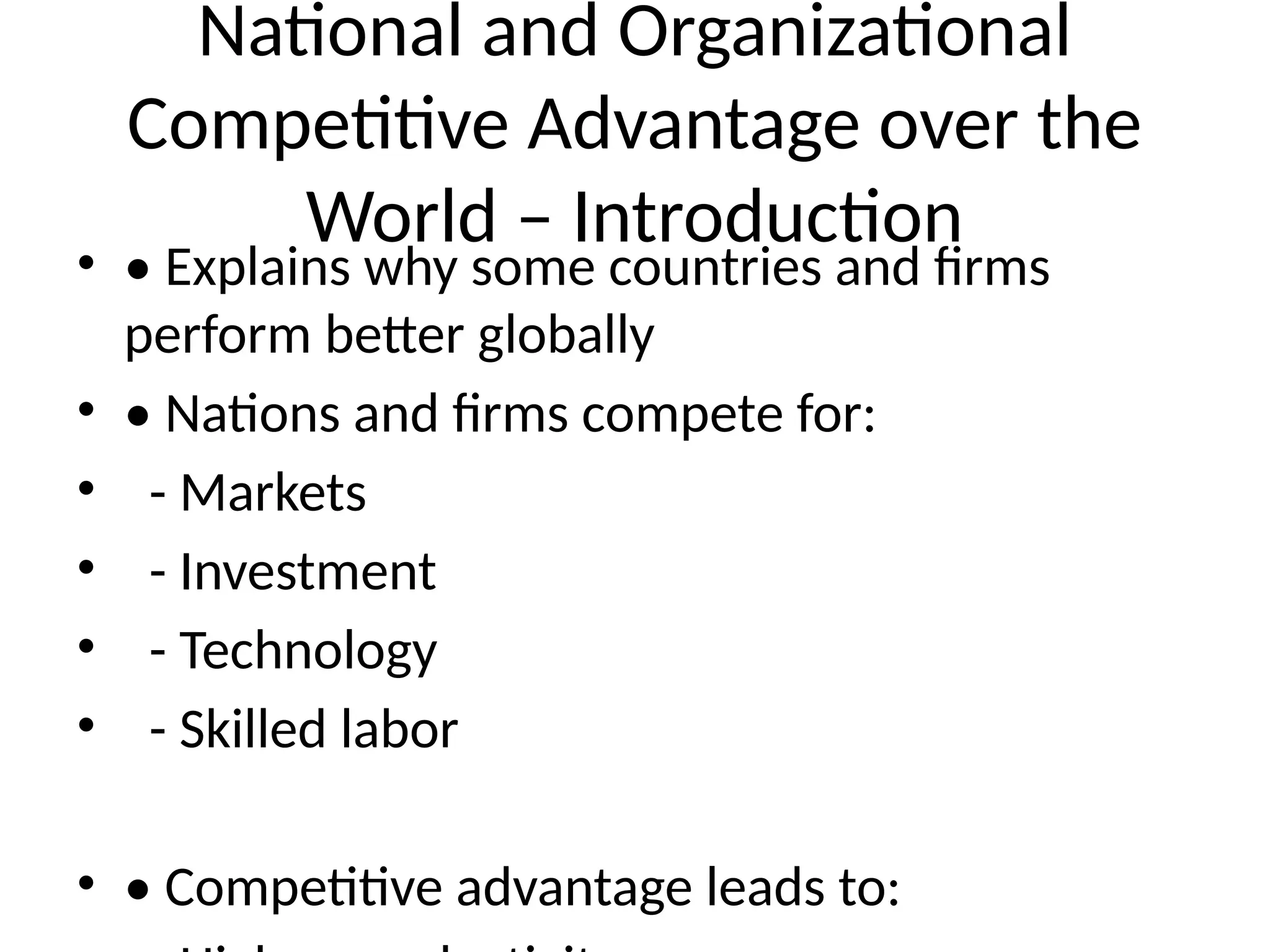 National and Organizational Competitive Advantage over the world | PPTX